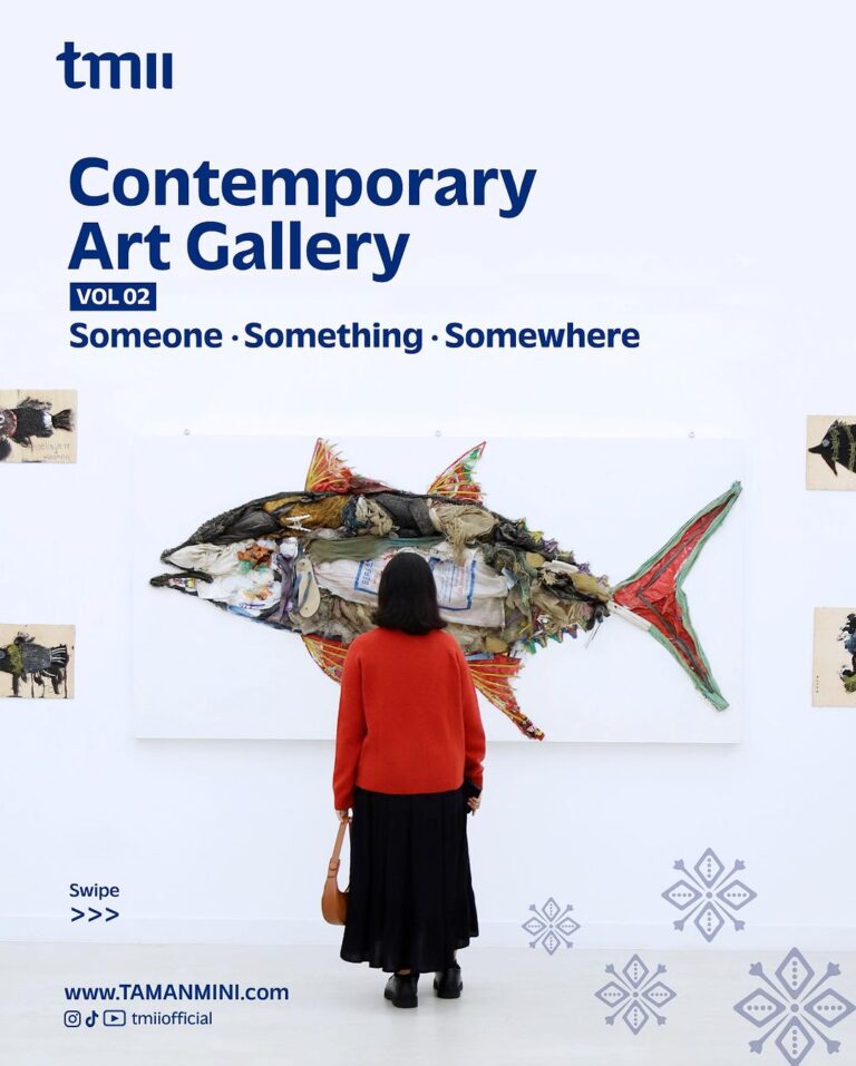Yuk, Intip Karya Seni Anak Bangsa di Contemporary Art Gallery TMII! - tmii